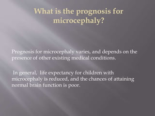 Microcephaly 3.pptx | Pregnancy | Reproductive Health