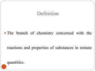 Microchemistry | PPTX