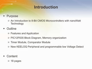 8-Bit CMOS Microcontrollers with nanoWatt Technology | PPT