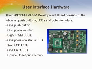 dsPICDEM MCSM Development Board | PPT