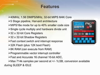 Overview Study on PIC32MX3XX / 4XX 32-Bit Controller | PPT