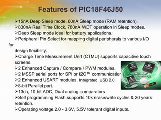 Introduction to nanoWatt XLP: PIC18F46J50 | PPT