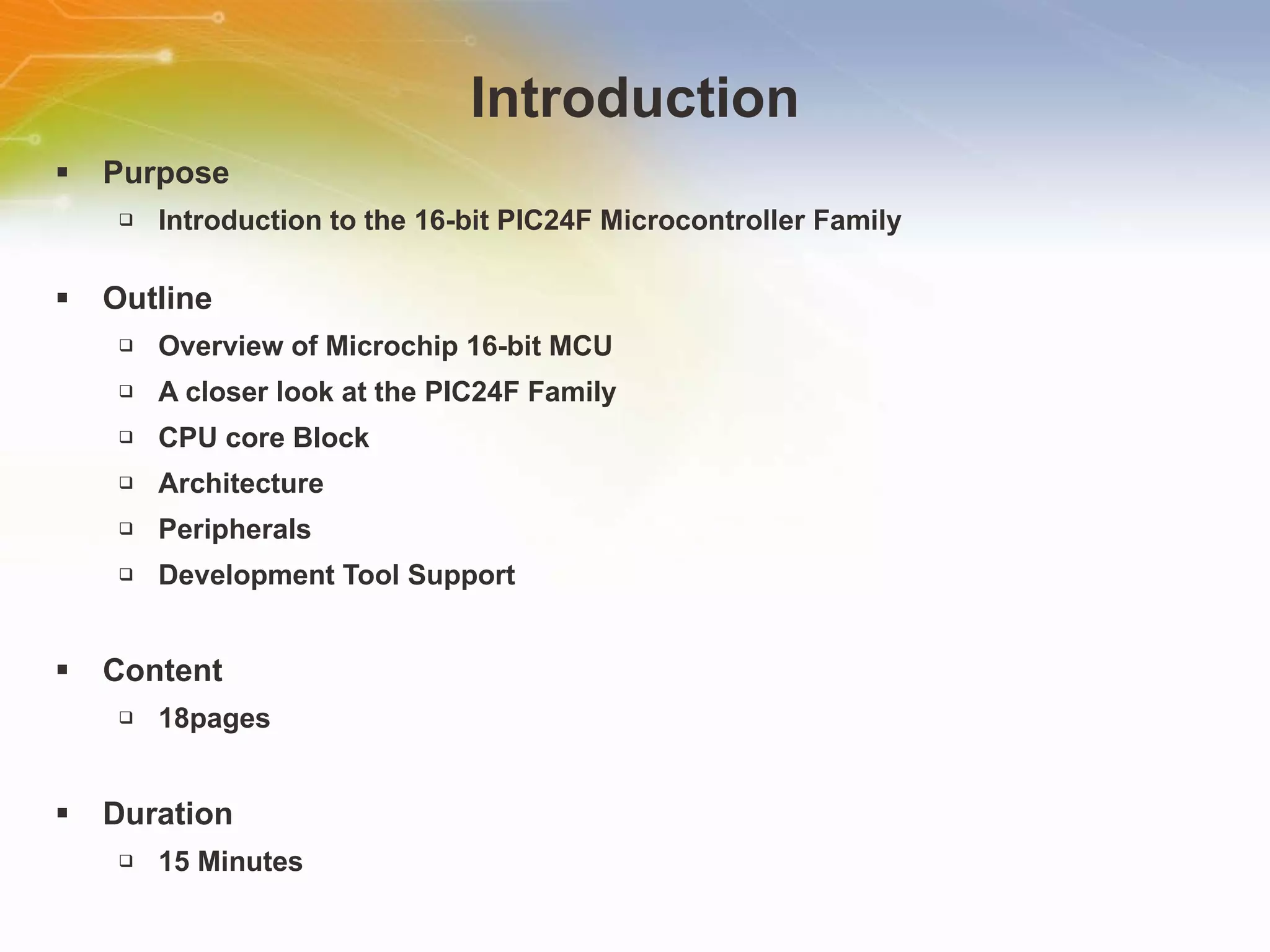 Introduction to the 16-bit PIC24F Microcontroller Family | PPT