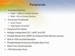 Introduction to the 16-bit PIC24F Microcontroller Family | PPT