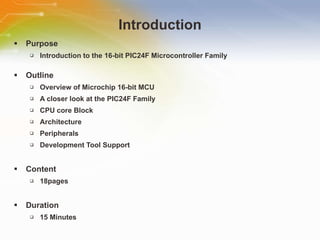 Introduction to the 16-bit PIC24F Microcontroller Family | PPT