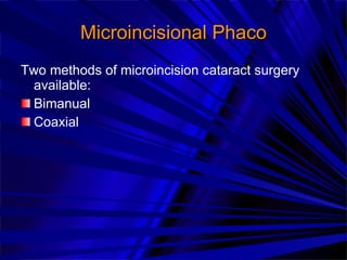 Microcoaxial surgery | PPT
