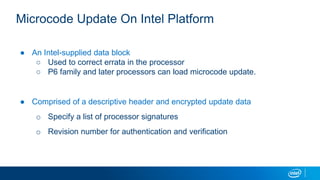 XPDSS19: Improve the Reliability and Efficiency of Late Microcode Update - Chao Gao, Intel | PPT