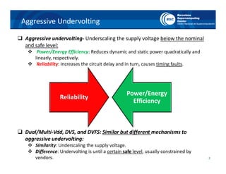 Comprehensive evaluation of supply voltage underscaling in FPGA on chip ...