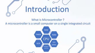 Microcontroller | PPTX | Computing | Technology & Computing
