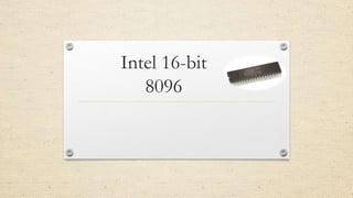 Microcontroller 8096 | PPTX