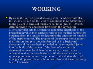 Microcontroller based anesthesia inject | PPT