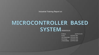 Microcontroller based system Babc.pptx