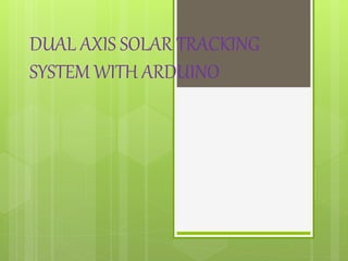 microcontroller based tracking soloar.pptx
