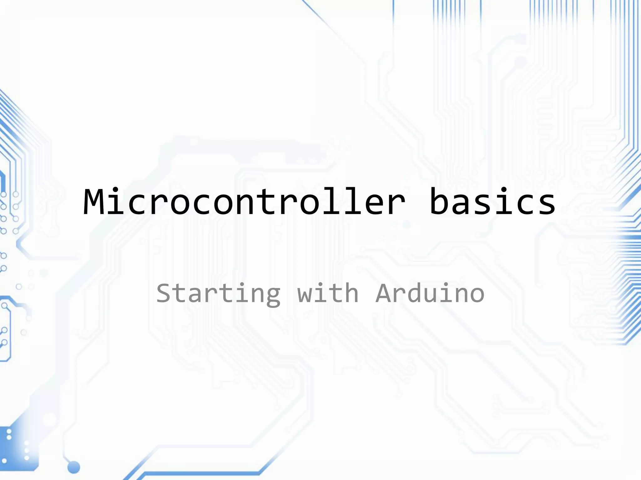 Microcontroller_basics_lesson1_2019 (1).pptx
