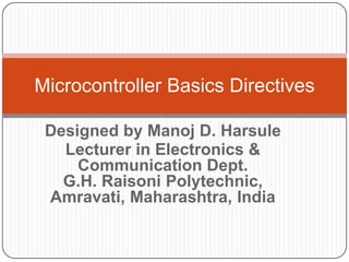 Microcontroller directives | PPTX