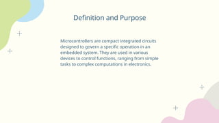 Microcontrollers and use of microcontroller | PPT