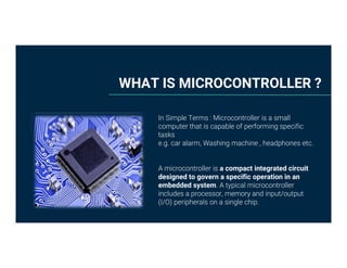 What is a Microcontroller ? | PDF