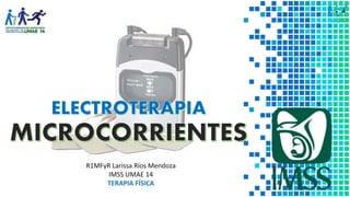 Microcorrientes: electroterapia | PPTX