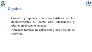 Microcorrientes: electroterapia | PPTX