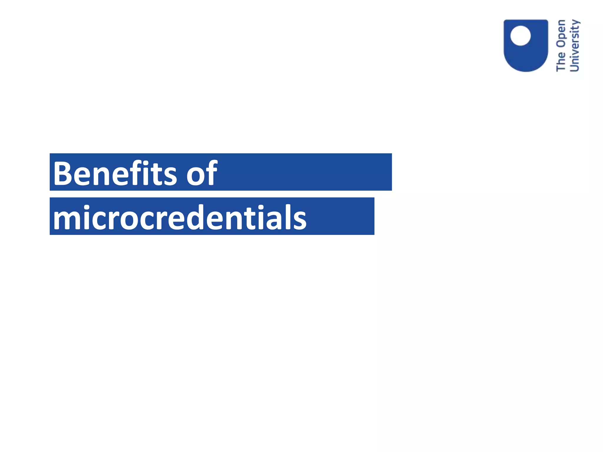 Microcredentials benefits and challenges.pptx