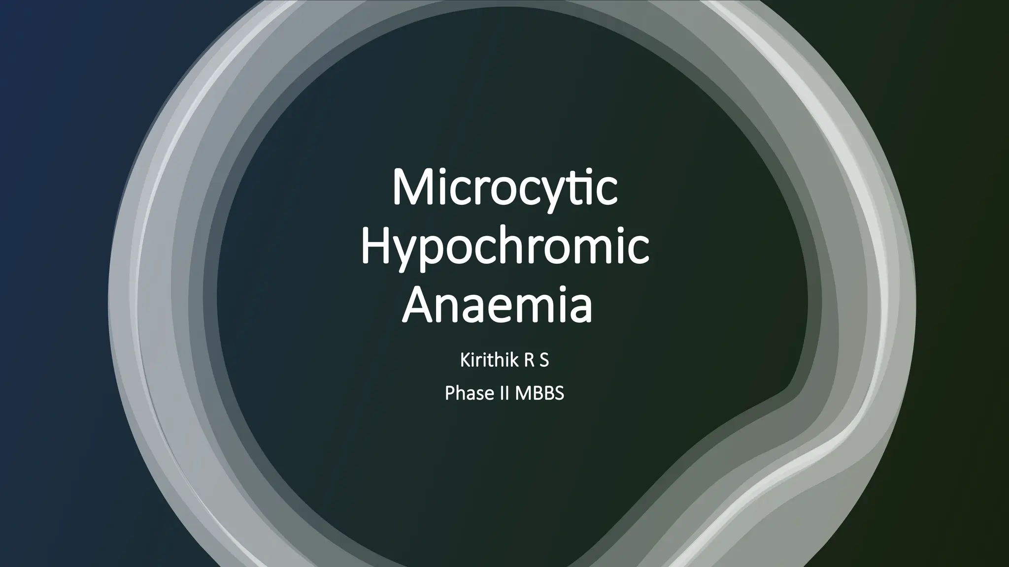 .Microcytic Hypochromic Anemia pathology | PPTX