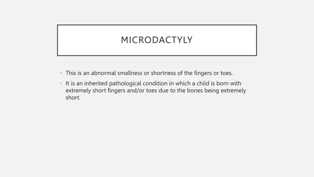 Microdactyly, macrodactyly and hemangioma.ppt