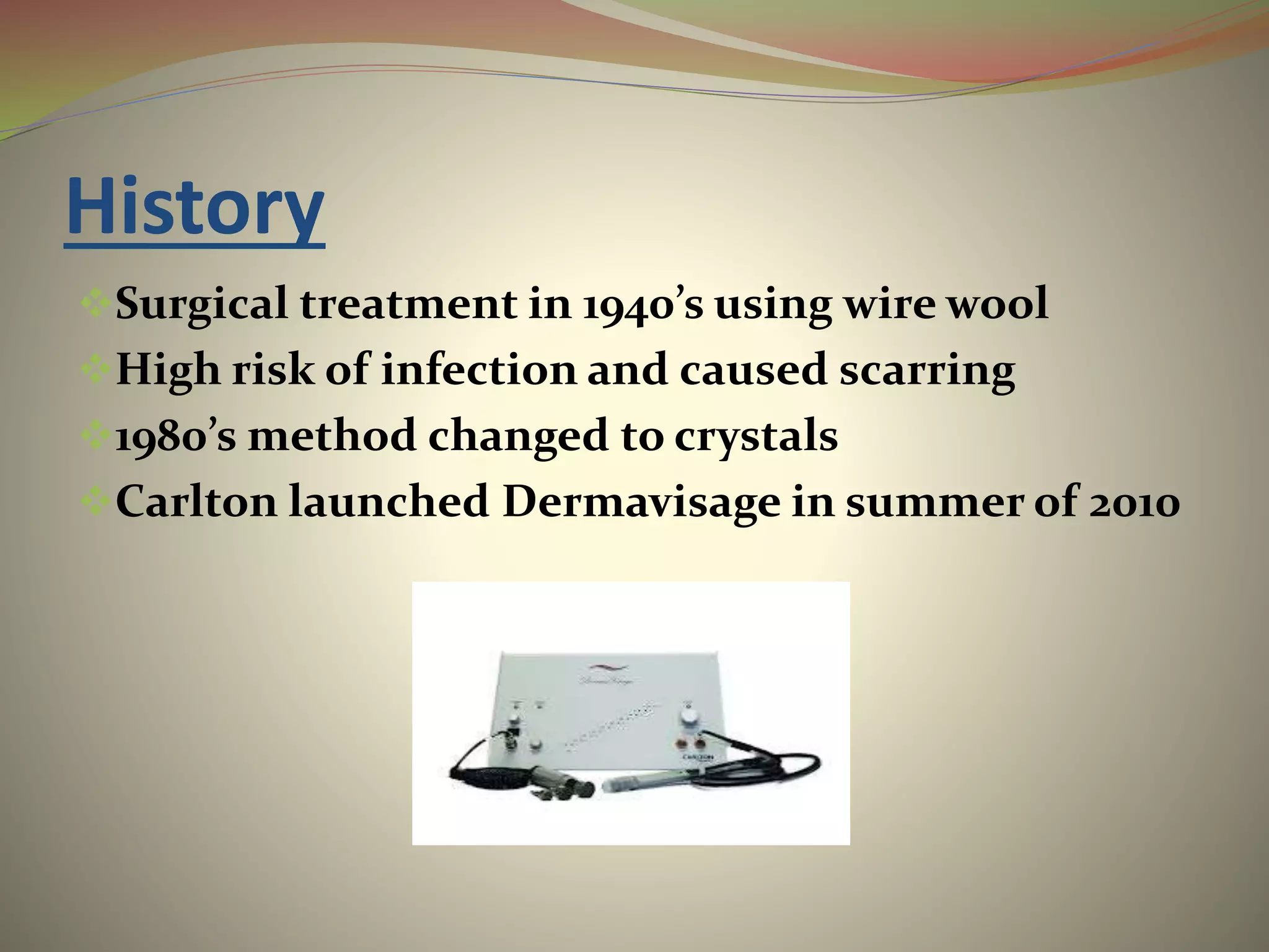 Microdermabrasion underpinning knowledge | PPTX