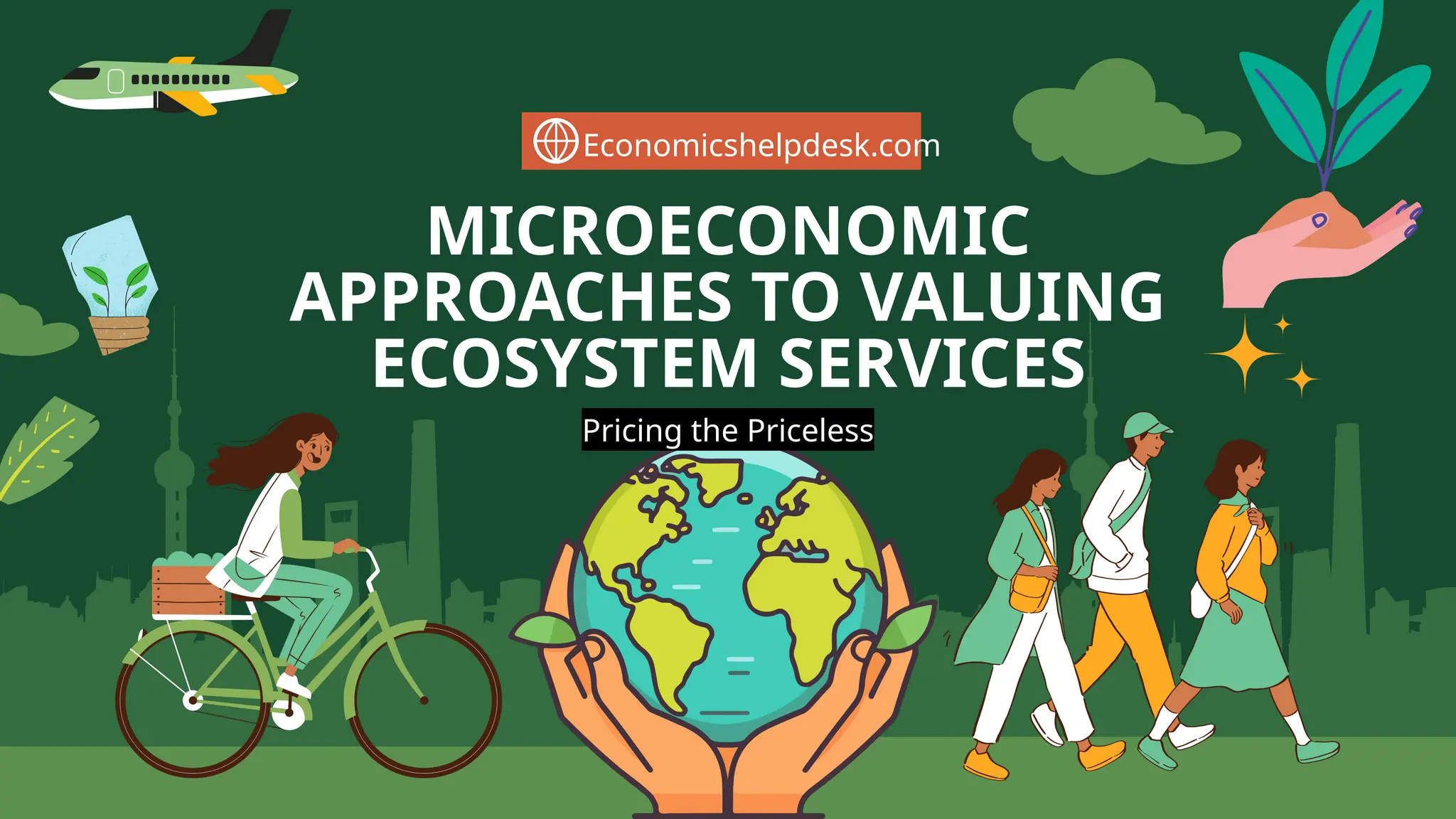 Microeconomic Approaches to Valuing Ecosystem Services | PPTX