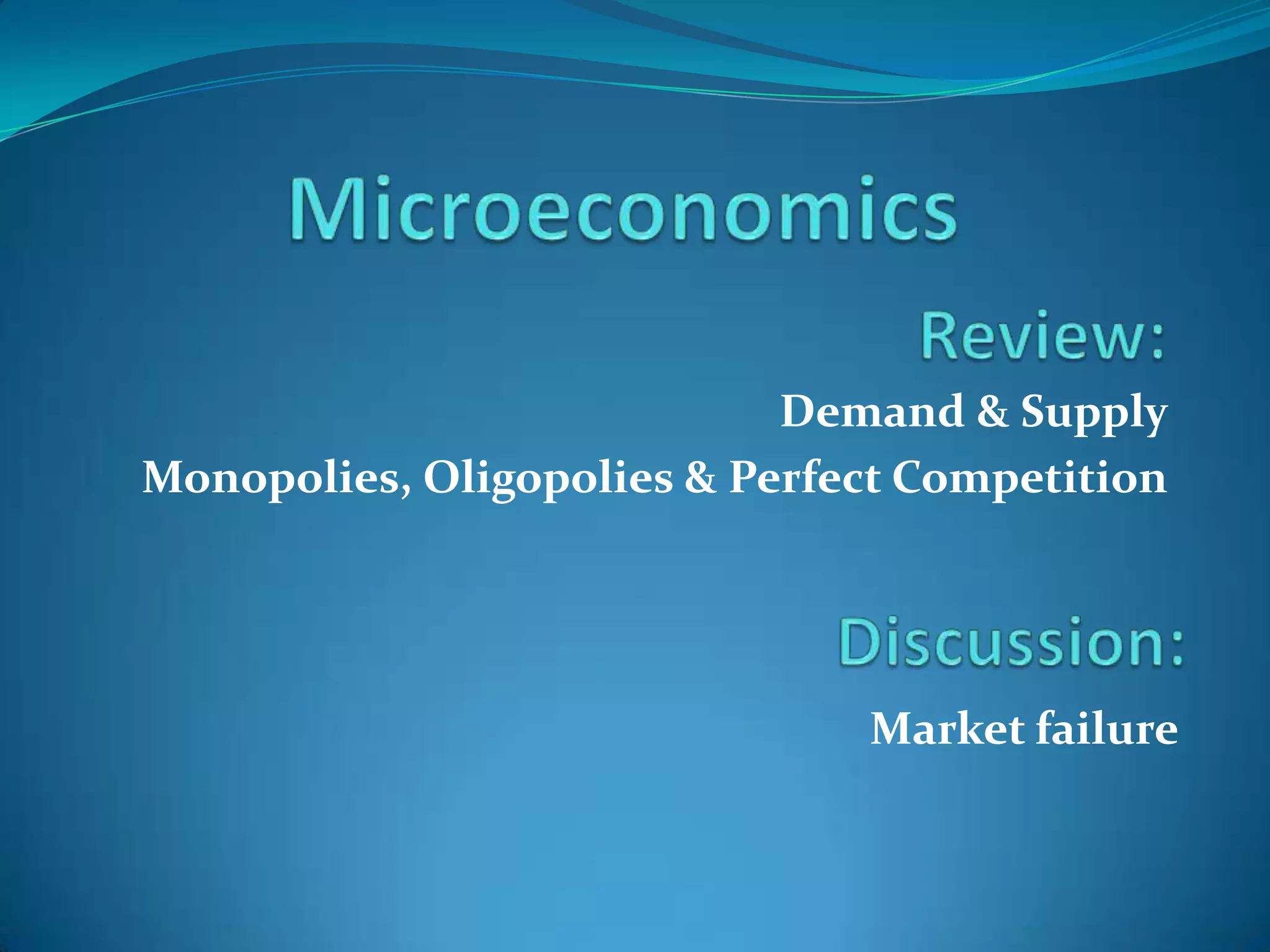 Microeconomics : Market Failure | PPT