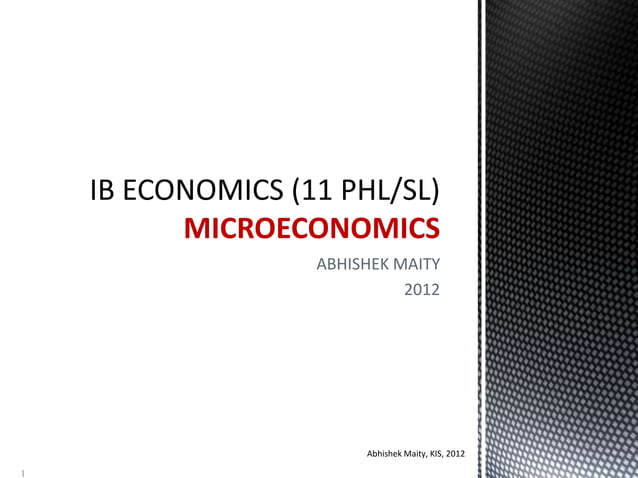 IBDP HL Microeconomics Lecture Slides | PPTX | Economy | Business and ...