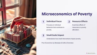 Microeconomics-of-PovertyMicroeconomics-of-Poverty.pptx