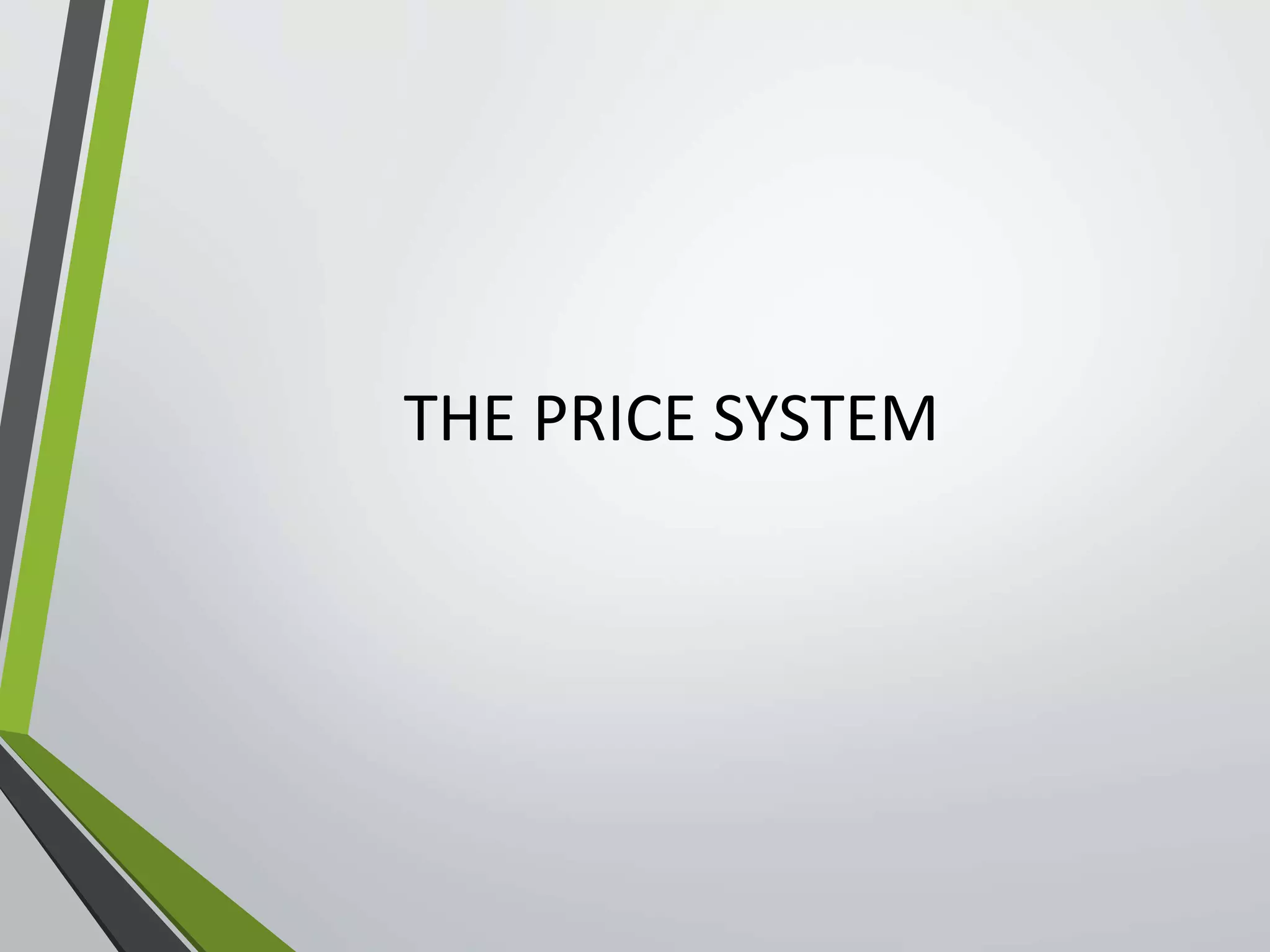 Price System (Macroeconomics) | PPTX
