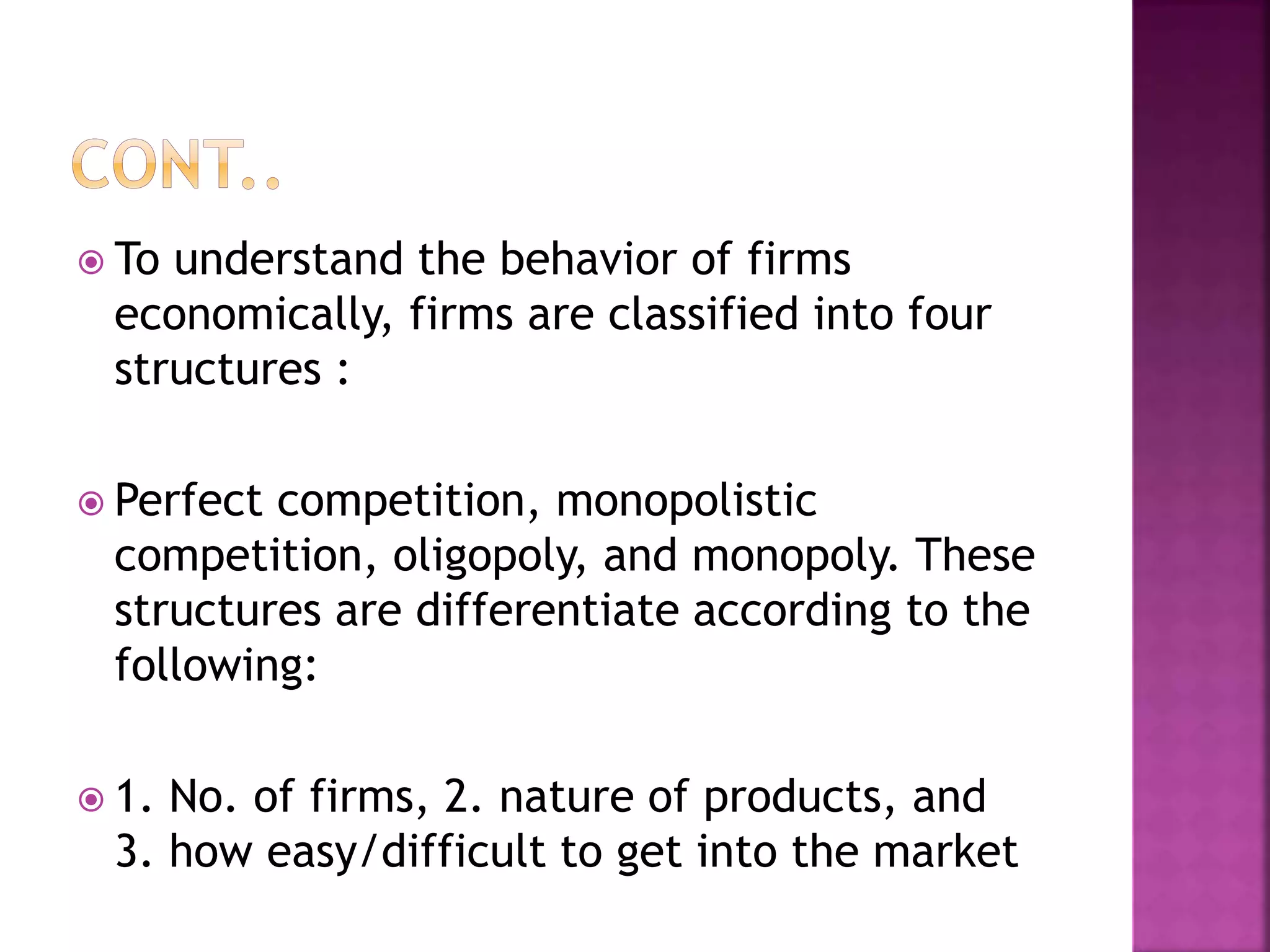 Microeconomics iii : Market Structuctures | PPTX
