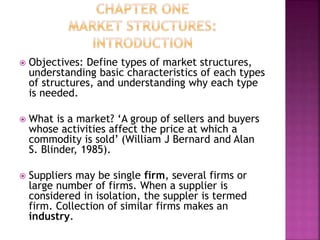 Microeconomics iii : Market Structuctures | PPTX