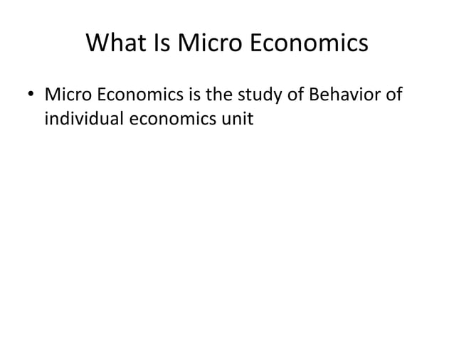 Economics, Microeconomics chapter 01 first topic | PPTX
