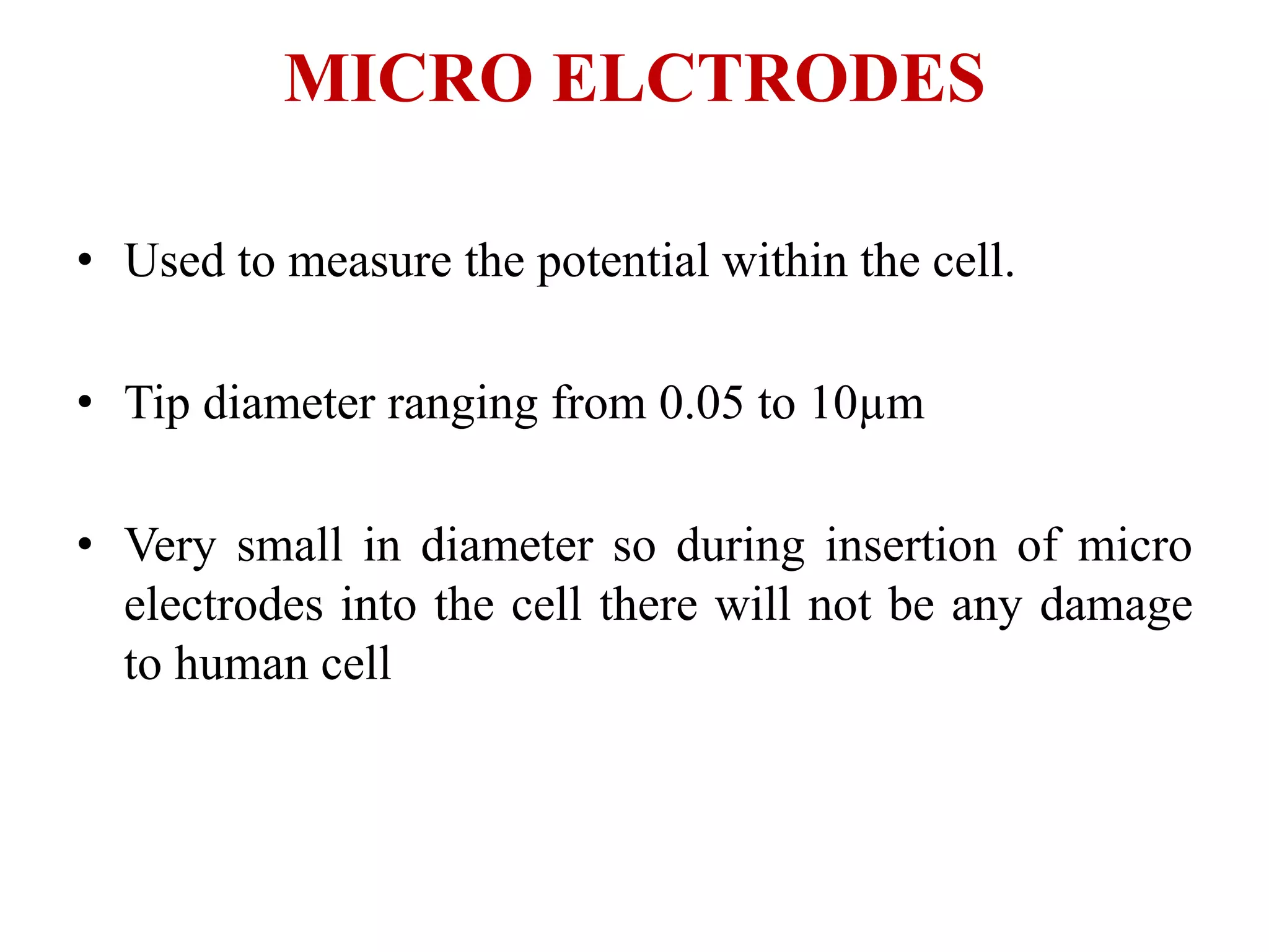 Micro elctroeds | PPTX