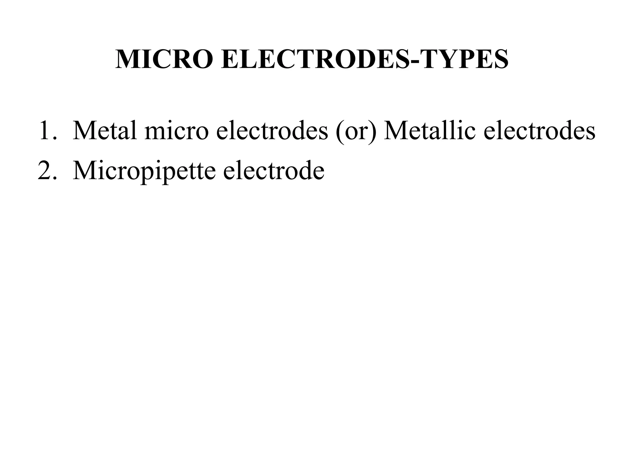 Micro elctroeds | PPTX | Chemistry | Science
