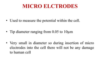Micro elctroeds | PPTX