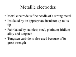 Micro elctroeds | PPTX