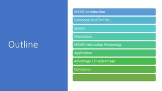 Micro electro mechanical system (MEMS) | PPTX
