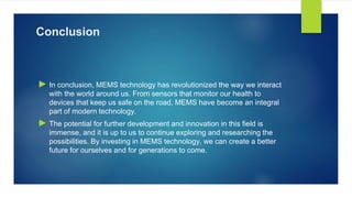 Micro electro mechanical systems (MEMS) (1).pptx