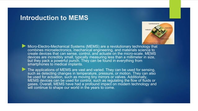 Micro electro mechanical systems (MEMS) (1).pptx
