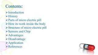 Microelectronic pill | PPTX