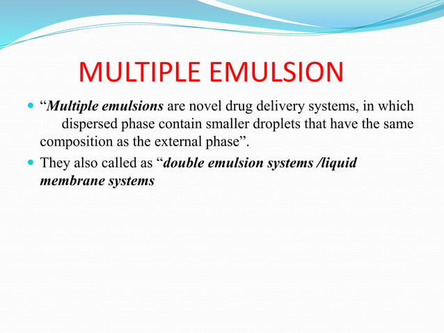 Micro emulsions and multiple emulsions | PPT