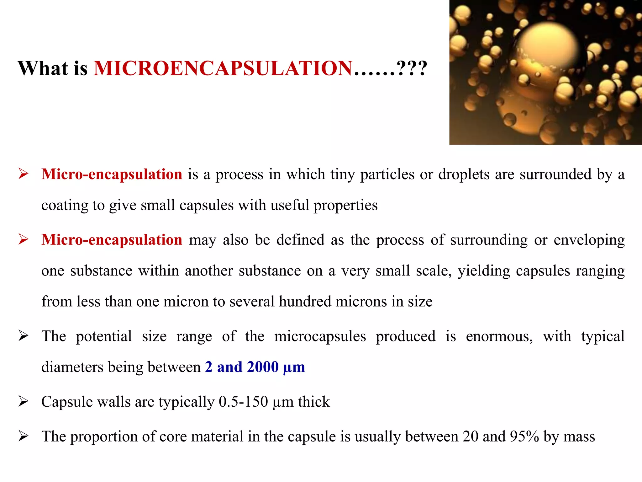 Microencapsulation | PPTX | Chemistry | Science