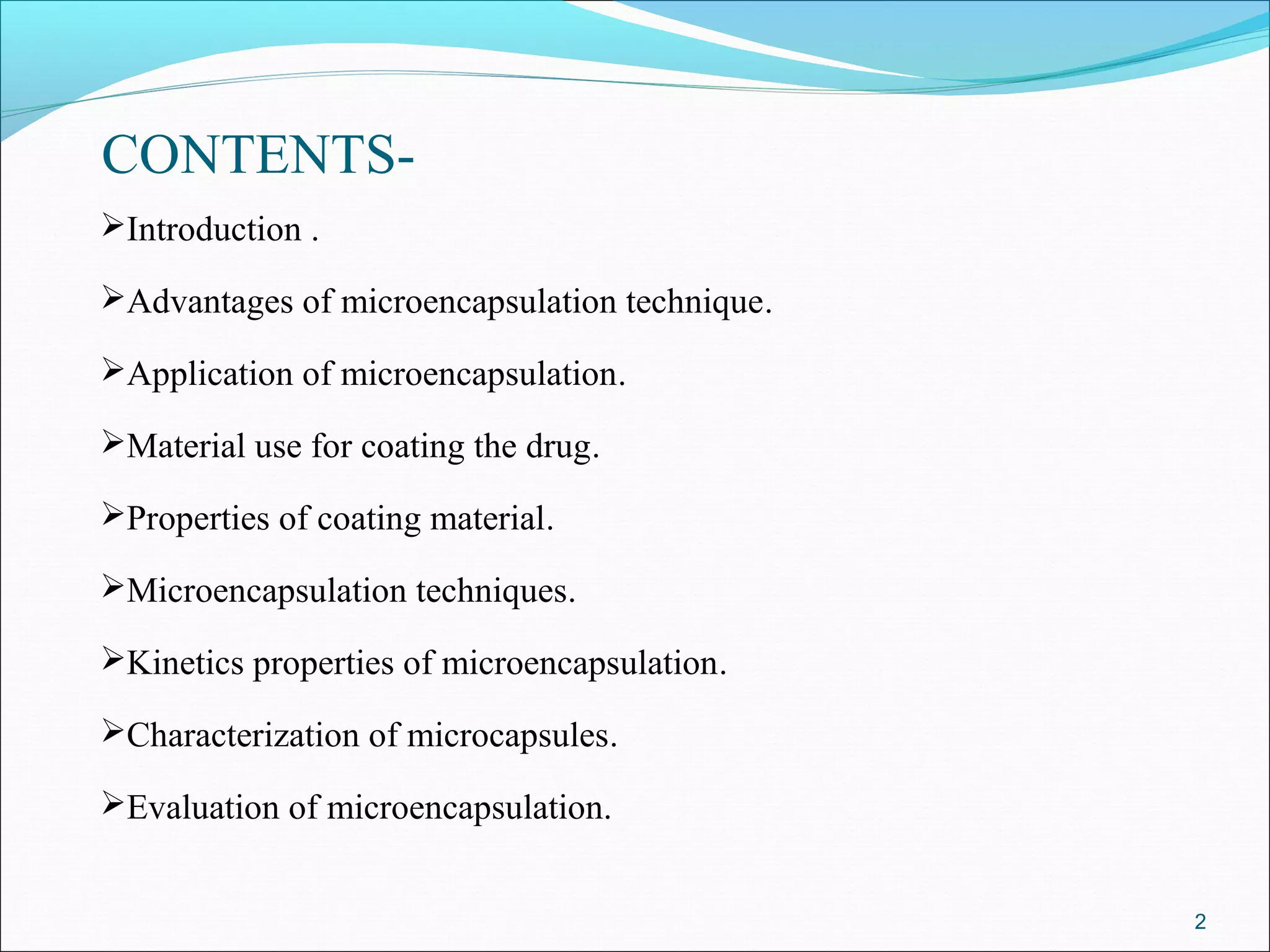 Microencapsulation | PPT | Chemistry | Science