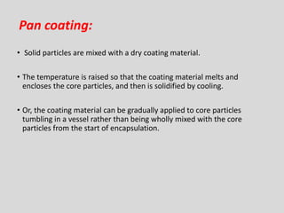 Microencapsulation | PPTX