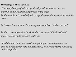 Microencapsulation | PPTX