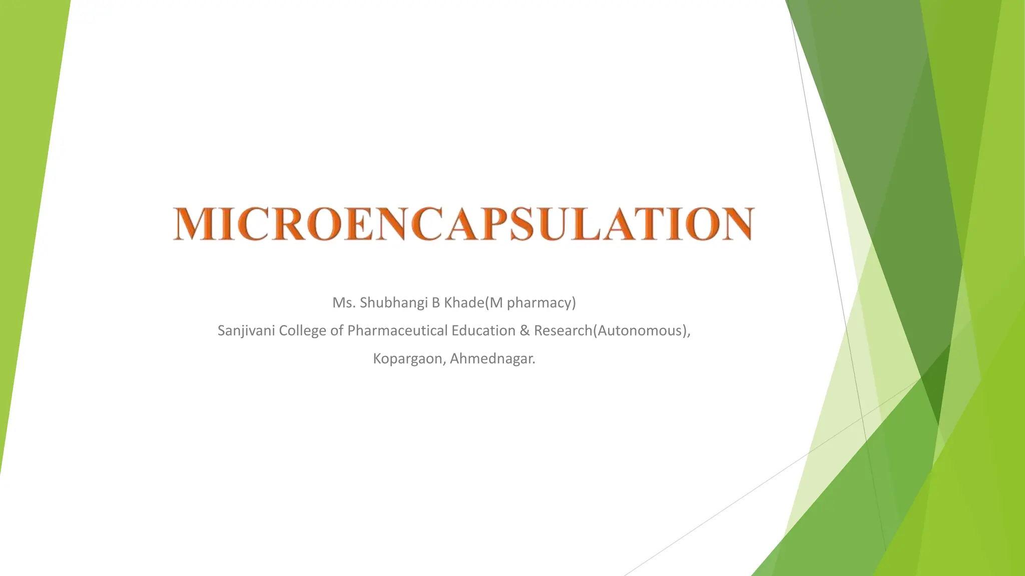 Microencapsulation Unit 2 Novel Drug Delivery System | PPT