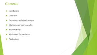 Microencapsulation Unit 2 Novel Drug Delivery System | PPTX | Physics ...